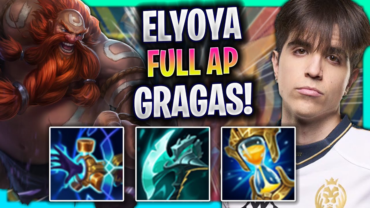 ELYOYA JUGANDO FULL AP GRAGAS JUNGLA! - MAD Elyoya Juega Gragas Jungla ...