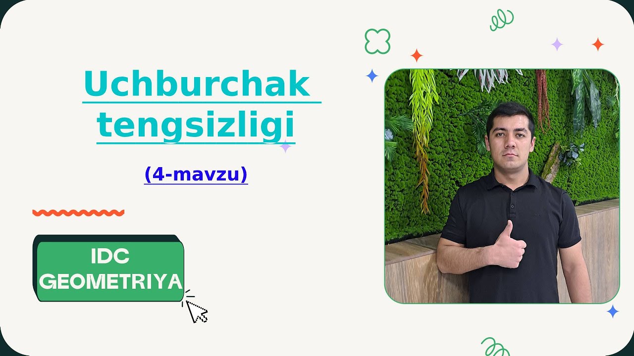 IDC GEOMETRIYA 4-Mavzu : Uchburchak tengsizligi (1-2-3-test) tahlili ...