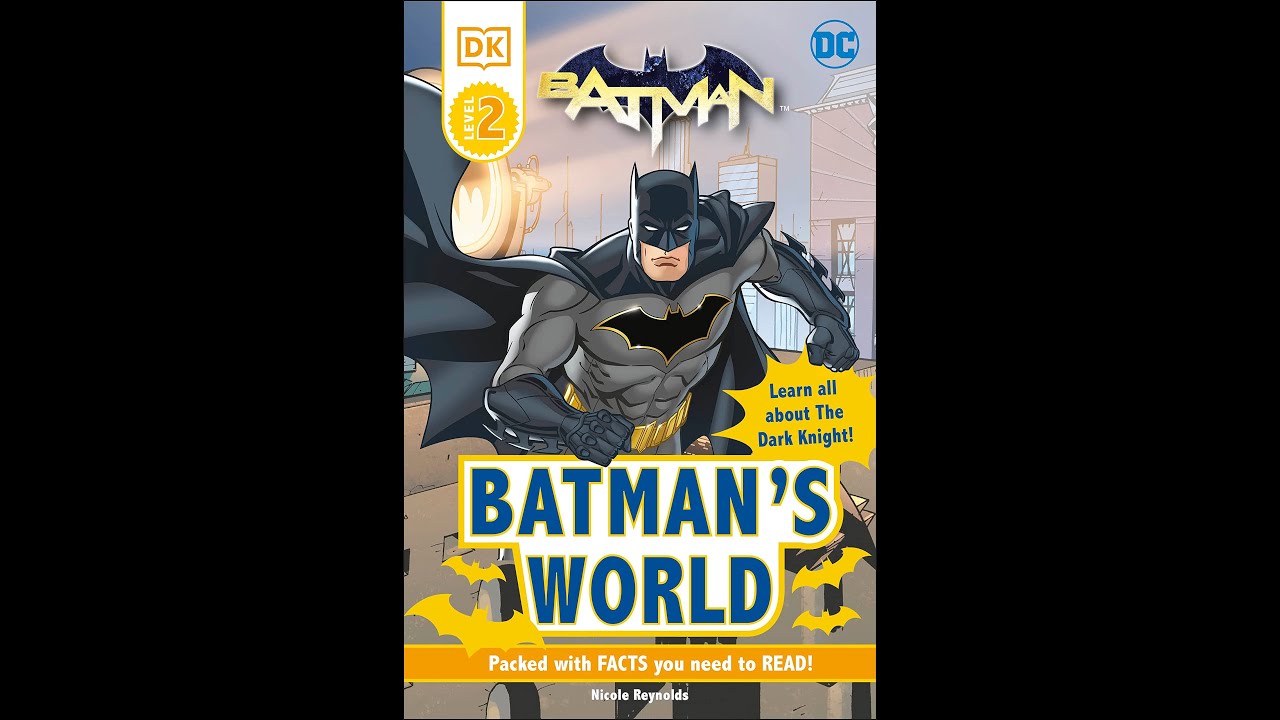 Flip Through DK DC Batman's World book Level 2 - Learn to read for ...