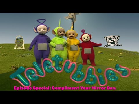 Teletubbies. Episode Special: Compliment Your Mirror Day. - YouTube