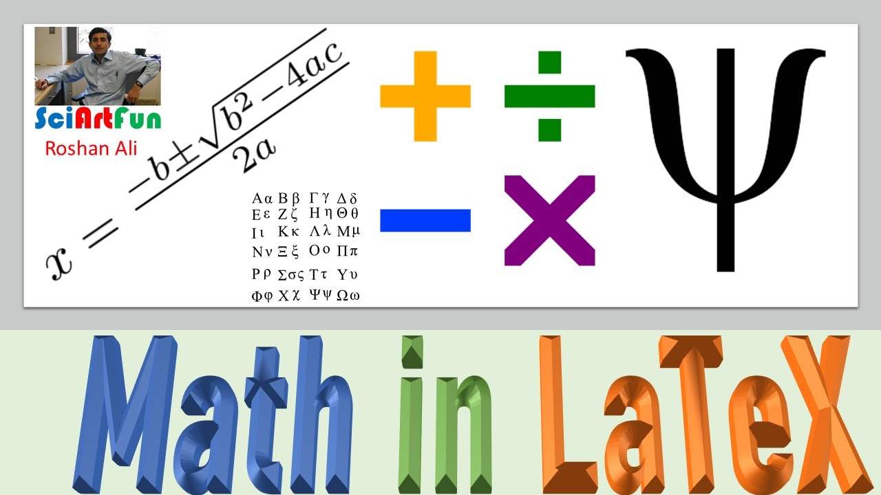 Learn Latex | How To Deal With Mathematics || Tutorial 6 - Youtube