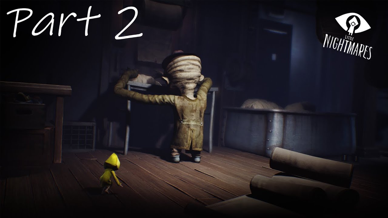 Little Nightmares - Part 2 - Daddy Long Arms - YouTube