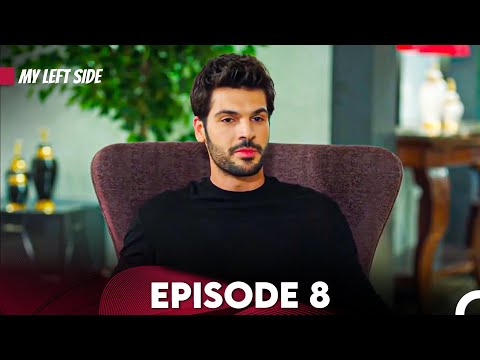 My Left Side Episode 8 (English Subtitles)