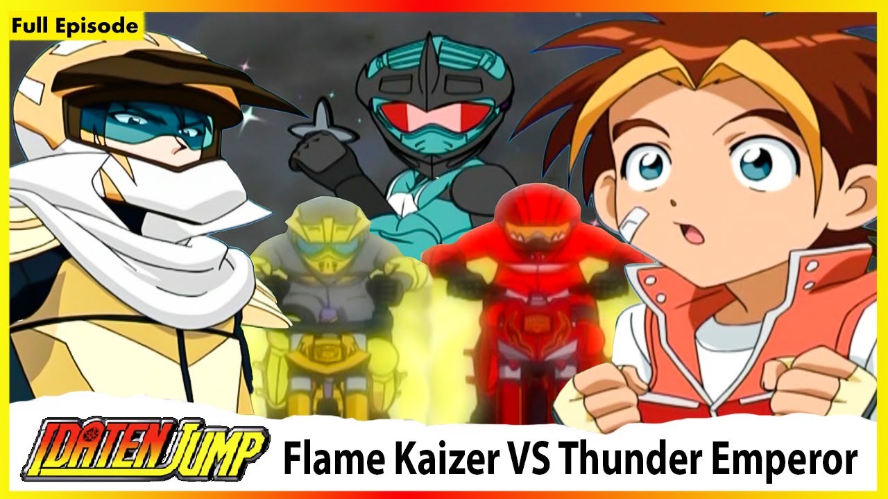 Idaten Jump | Flame Kaizer VS Thunder Emperor | Full Episode 19 - YouTube