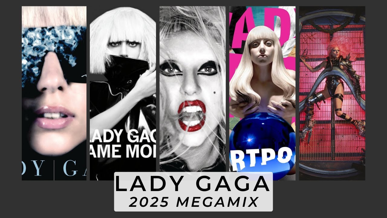 2025 Lady Gaga Megamix (3 Hours) - YouTube