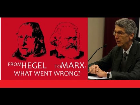From Hegel to Marx: What Went Wrong -Terry Pinkard - YouTube