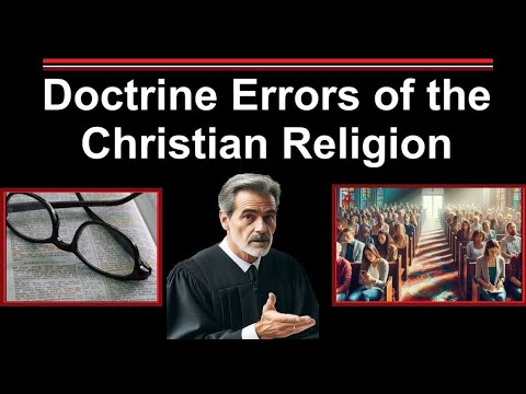 Doctrine Errors of the Christian Religion - YouTube