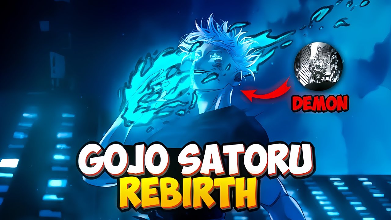 SATUROU GOJO REBIRTH | CHAPTER 241+ | - YouTube