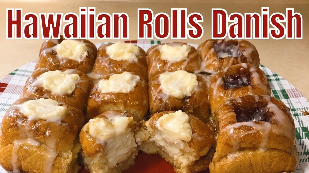 HAWAIIAN DANISH ROLLS..SO EASY - YouTube