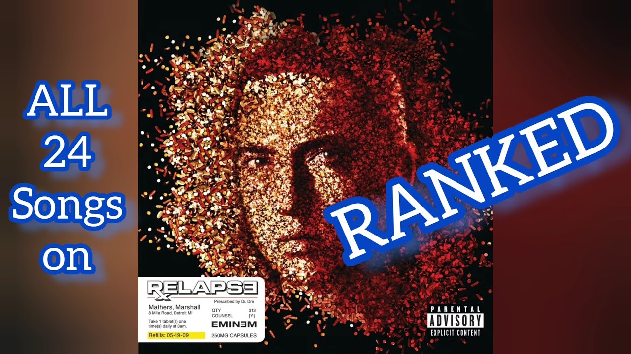 ALL 24 Songs on Relapse RANKED - YouTube