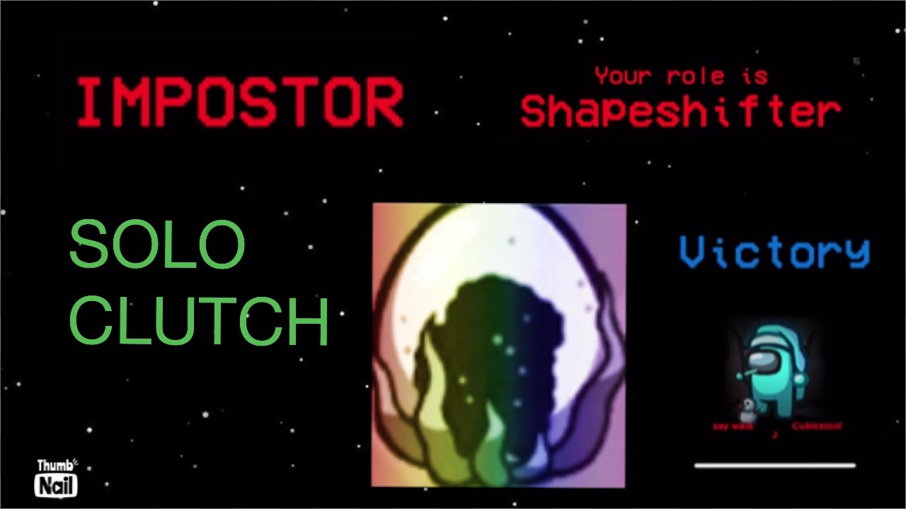 SOLO SHAPESHIFTER AMONG US IMPOSTOR CLUTCH GAMEPLAY | JamN GameZ Among ...