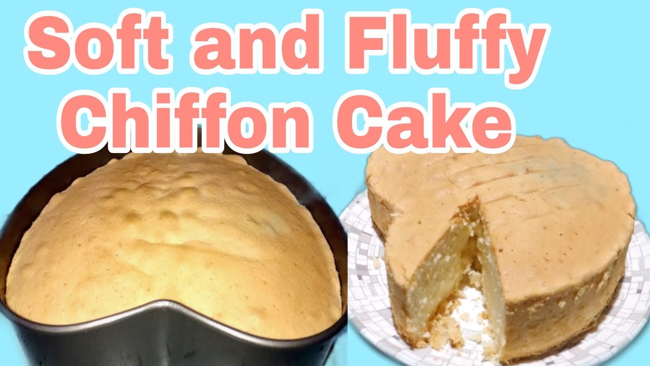 Beginners Basic Chiffon cake Recipe| How To Make Soft and Fluffy ...