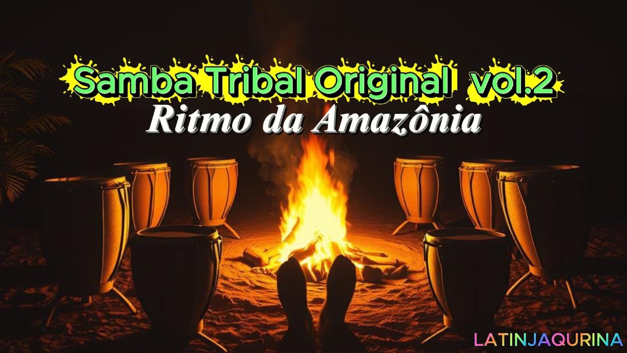 Samba Tribal Original VOL.2 #Ritmo da Amazônia#SambaTribal - YouTube