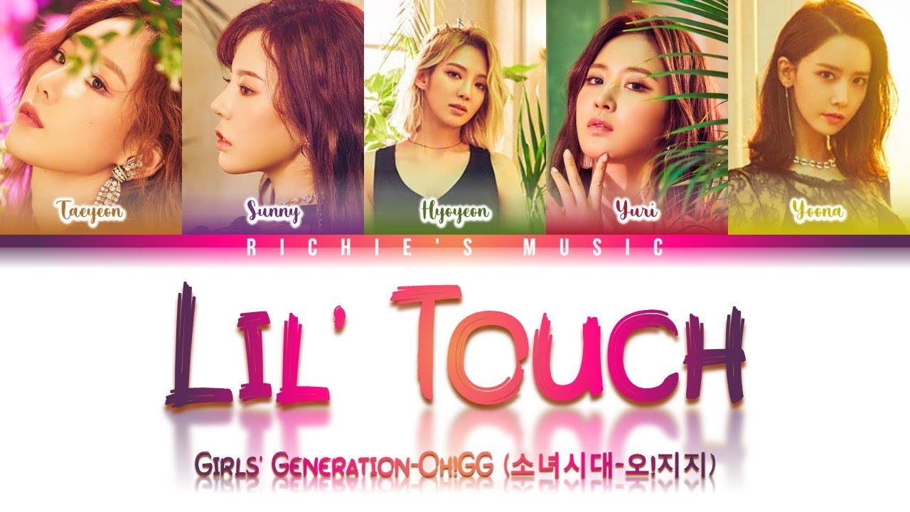 Girls' Generation-Oh!GG (소녀시대-오!지지) - Lil’ Touch (몰랐니) [Color Coded ...