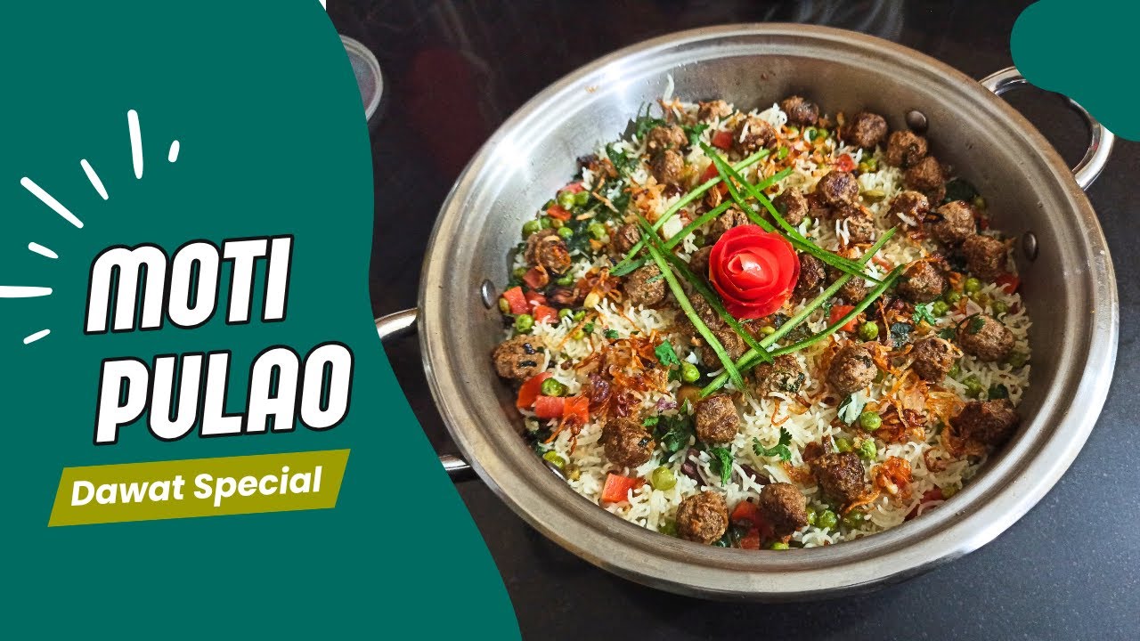 Moti Pulao: The Jewel of Your Plate - YouTube