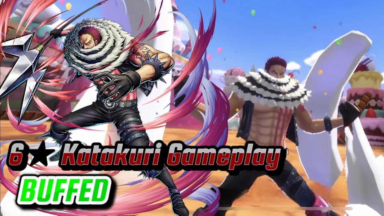 6★ Katakuri Gameplay (Post-Buff) | One Piece Bounty Rush - YouTube