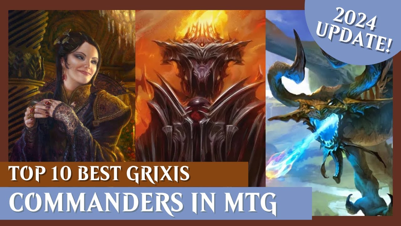 10 Best Grixis Commanders in MTG! | 2024 Update! | Magic The Gathering ...