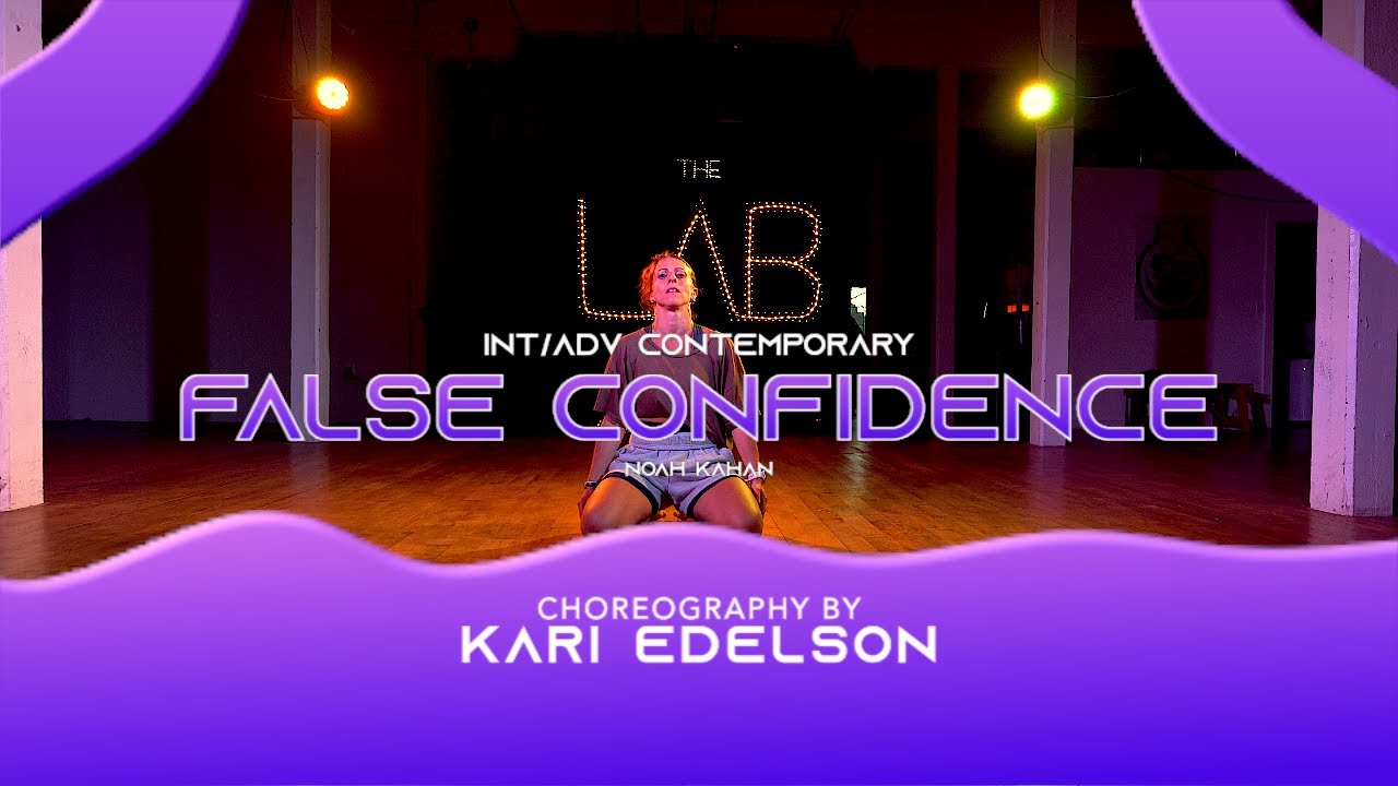 False Confidence - Noah Kahan - Kari Edelson Choreography - YouTube