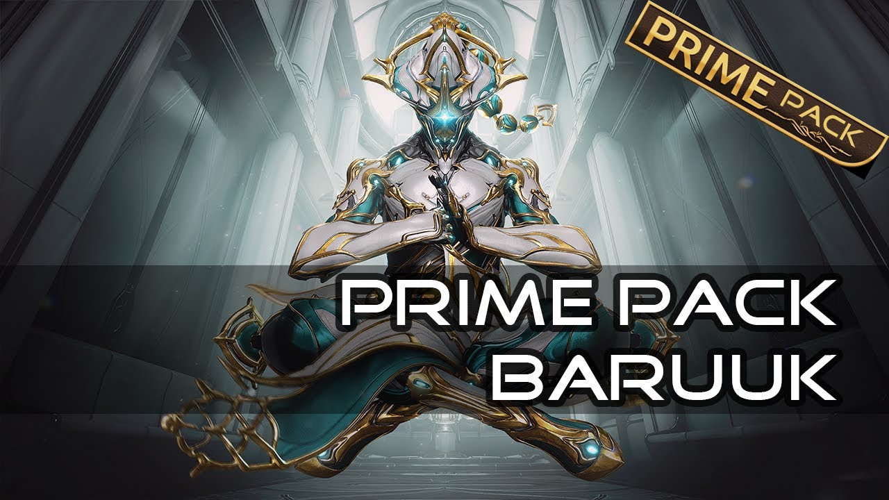 [Prime Pack] : BARUUK Prime - Warframe [FR] - YouTube