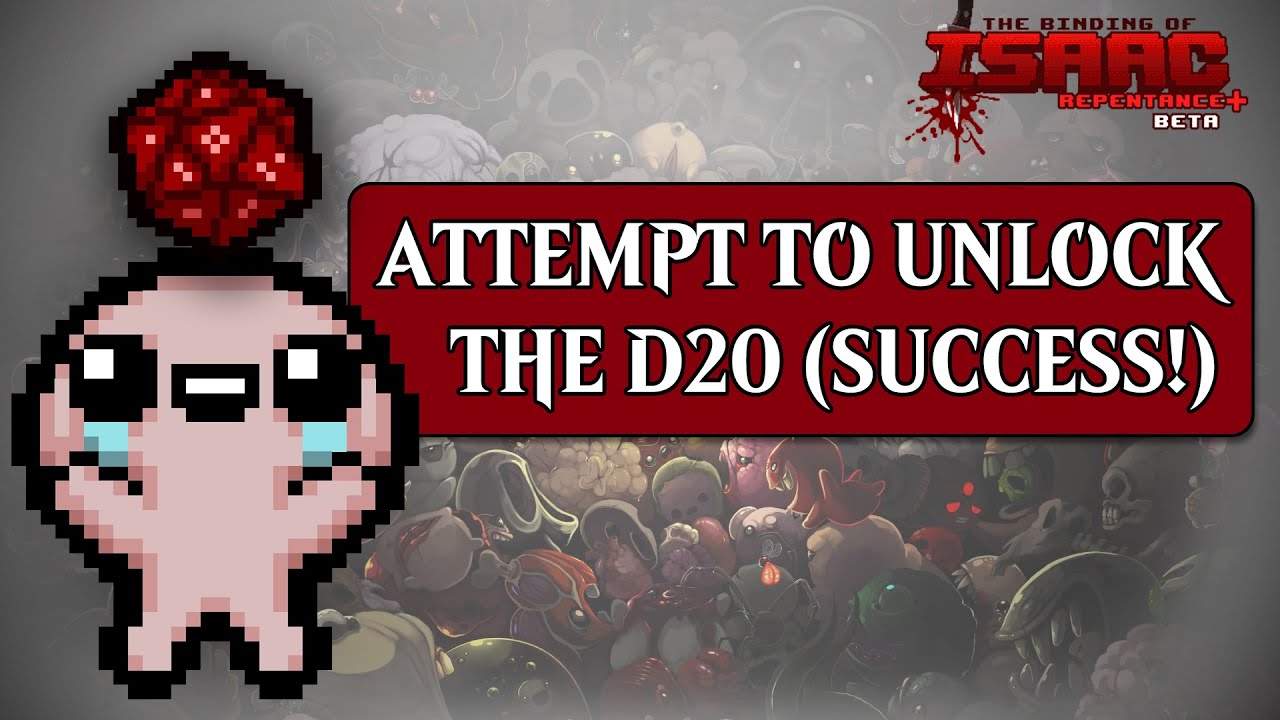 Unlocking the D20 in the Binding of Isaac (Success!) - YouTube