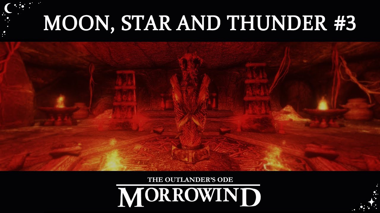 Moon, Star and Thunder #3 | The Outlander's Ode | Morrowind - YouTube