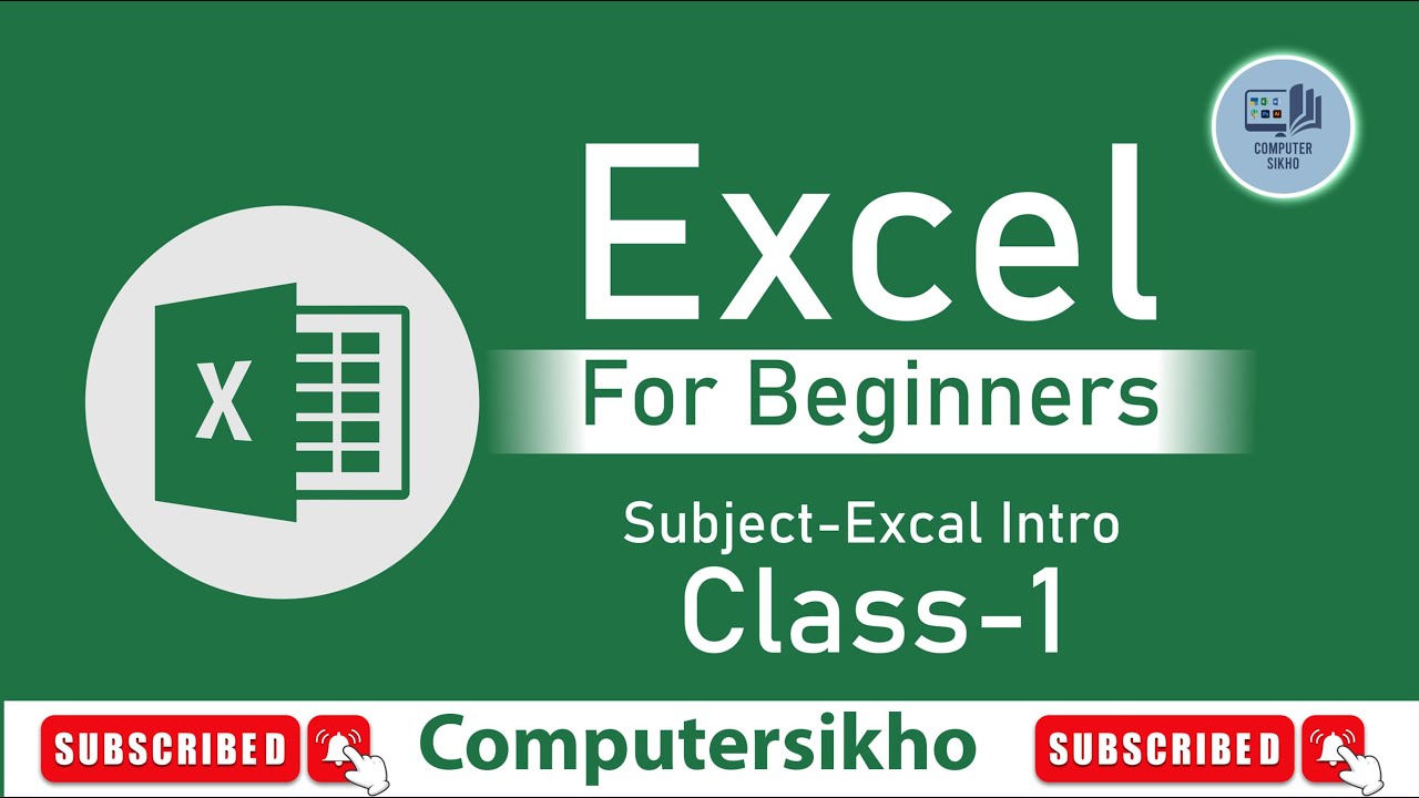 Excel Explorers: Mastering the Basics for Beginners Class-1 - YouTube