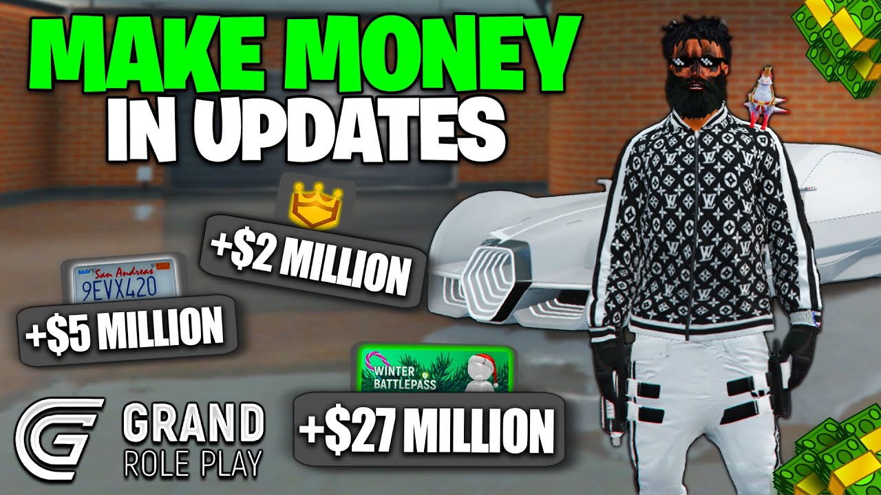 Make EASY Money Each Update In Grand RP! Get Rich Fast In Grand RP ...