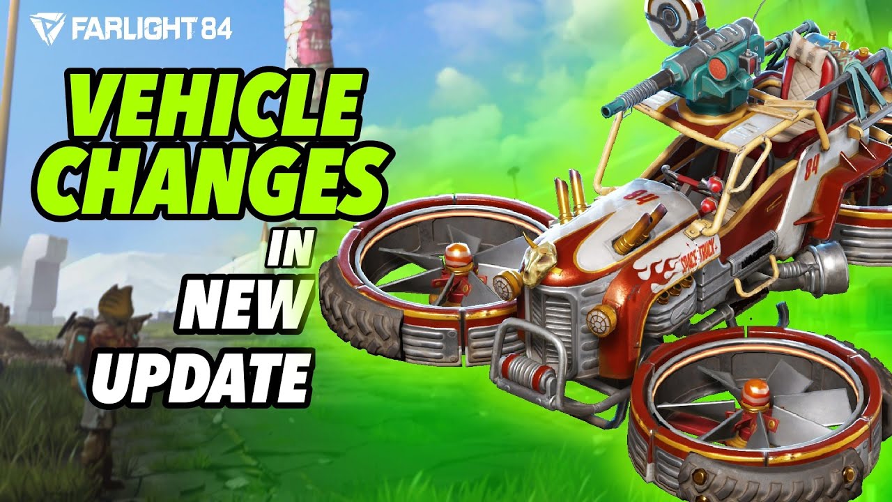 These Vehicle UPDATES will improve Farlight 84 😍 - YouTube