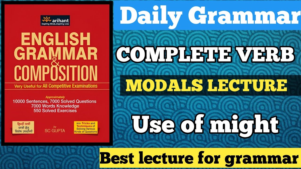 use of might in verb || verb use of might|| complete modals sc gupta ...