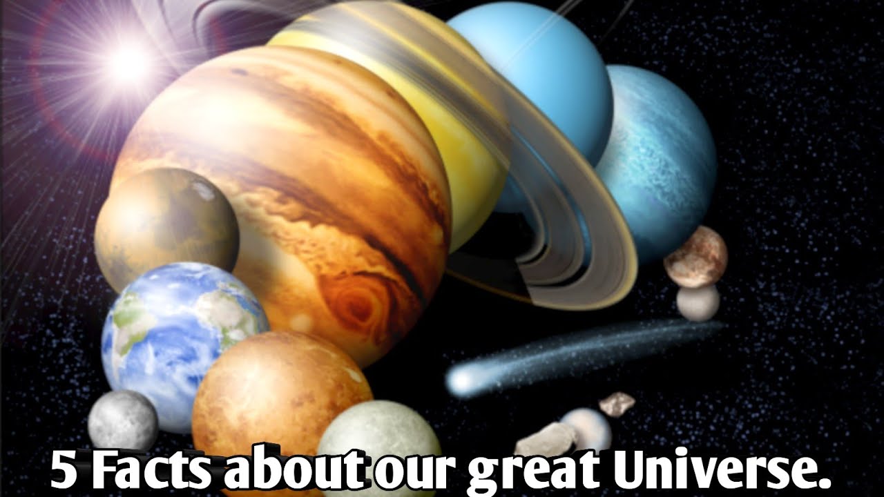 Top 5 Facts About Our Universe YouTube top-5-facts-about-our-universe-youtube