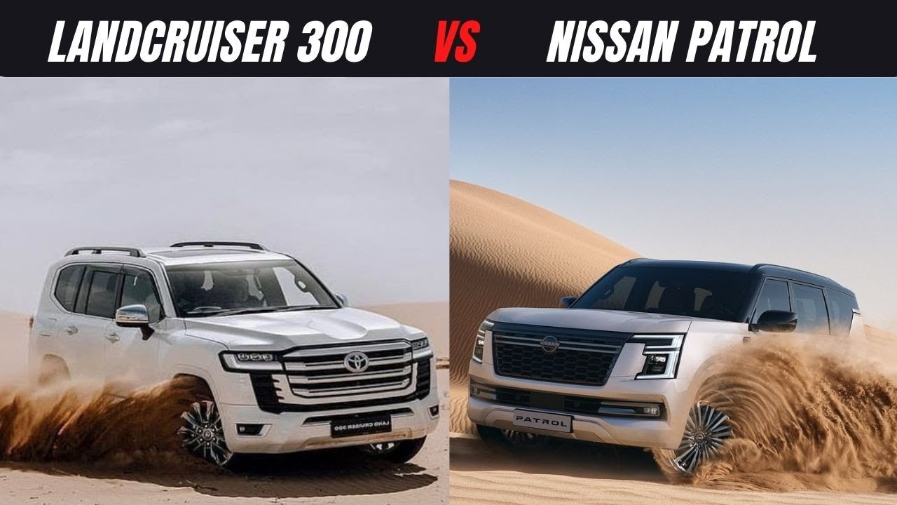 Nissan Patrol 2024 vs. Toyota Land Cruiser 300: The Ultimate Full-Size ...