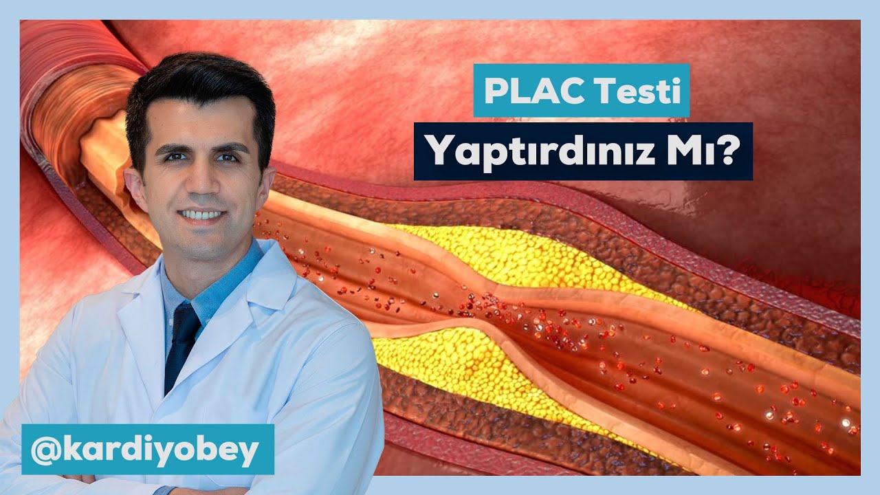 Kalp Damar Sağlığını Gösteren Test: PLAC Testi - YouTube