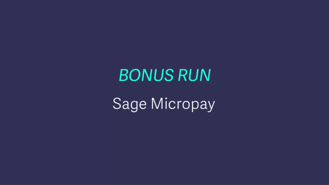 Sage Payroll (Micropay) - Processing a bonus run - YouTube