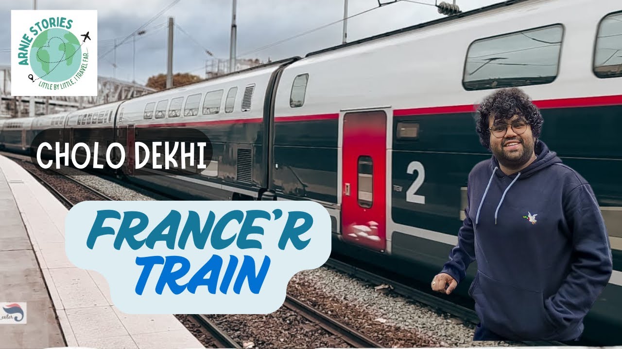 CHOLO DEKHI FRANCE'R TRAIN (Types of trains in France) TGV and TER ...
