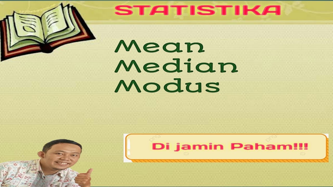 cara mudah mencari mean, median dan modus statistika #part 2 - YouTube