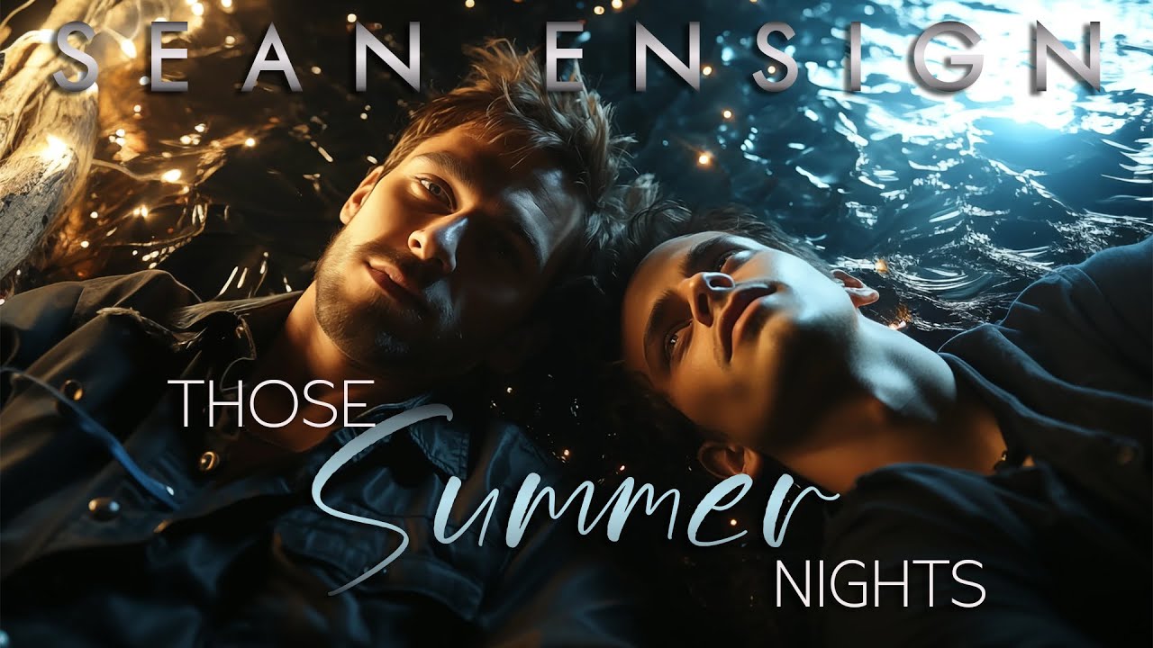 Sean Ensign - Those Summer Nights (Official Lyric Video) - YouTube