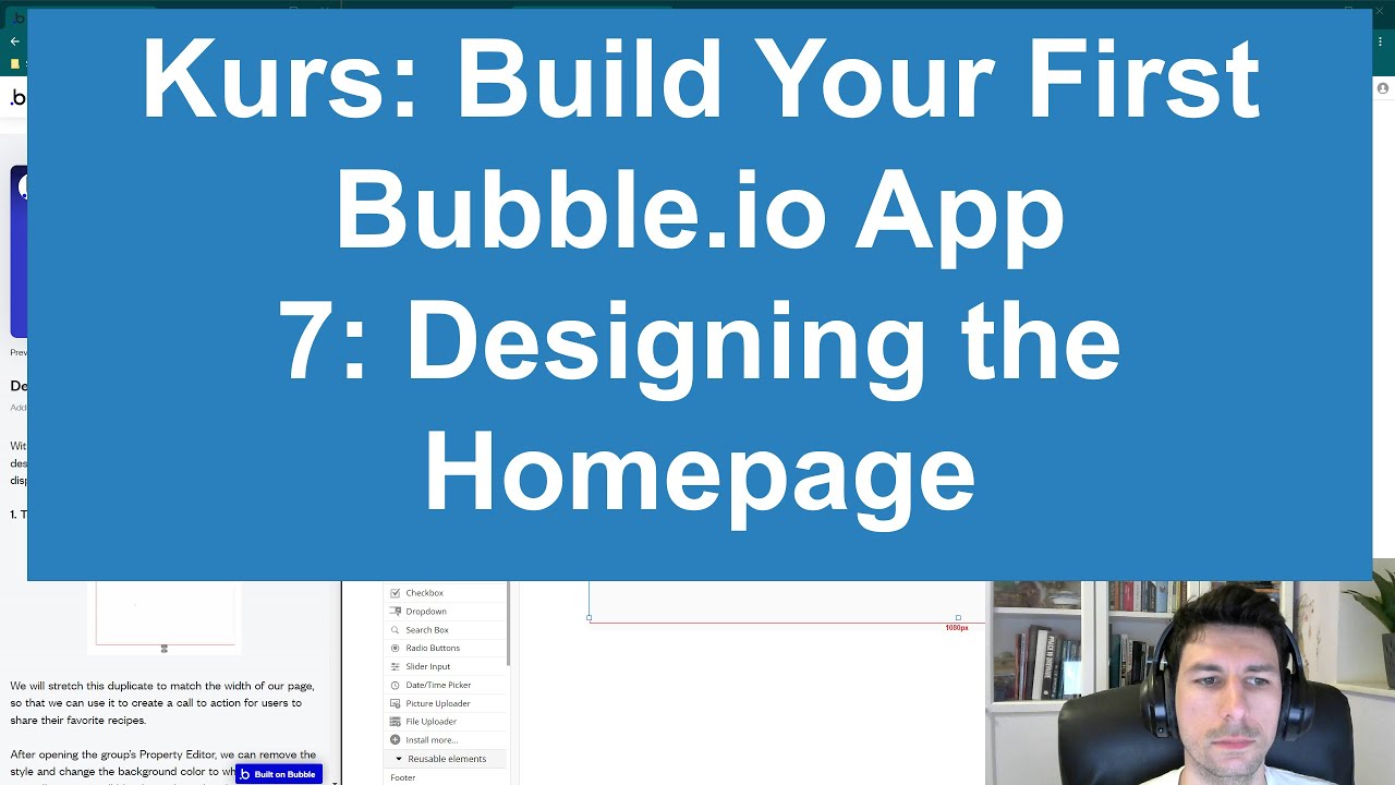 Kurs: Build Your First Bubble.io App - 7: Designing the Homepage ...