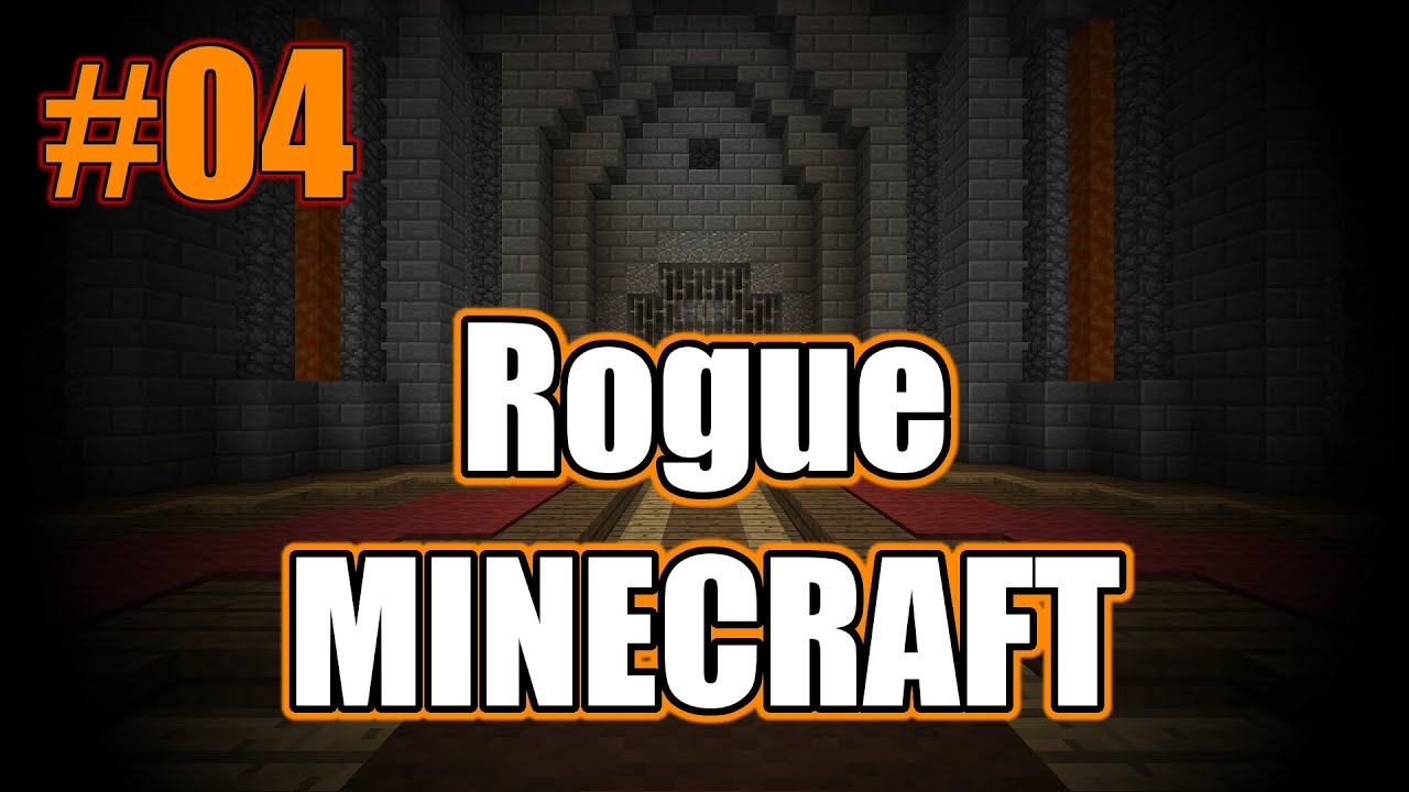 Minecraft - Rogue #04 - Part 01 - YouTube