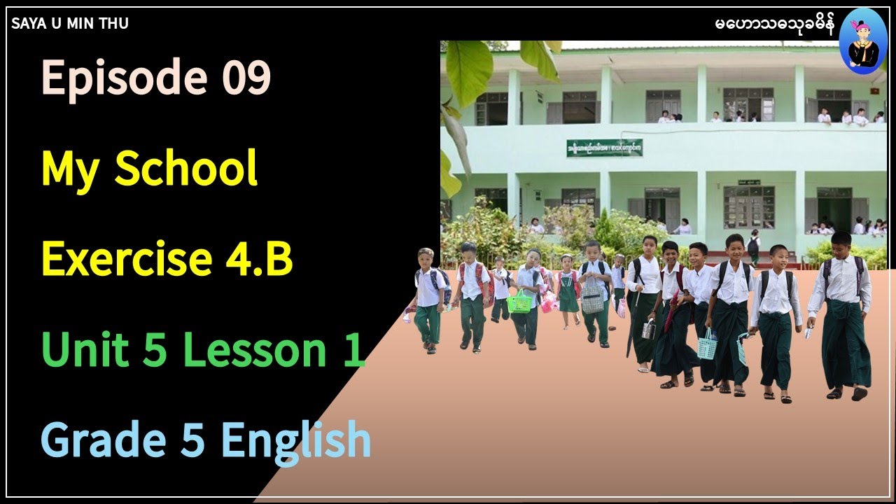 09 Grade 5 English Unit 5 Lesson 1 Exercise 4B - YouTube