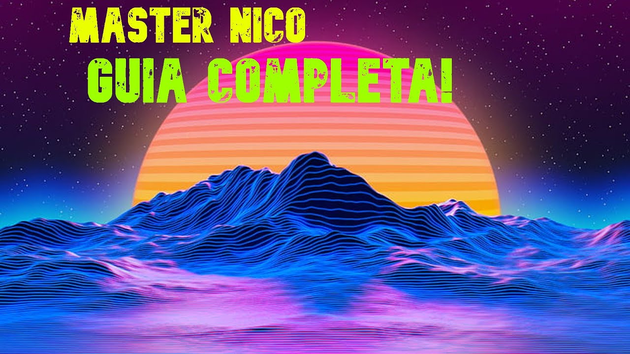⚡Master Nico | Guia Completa. - YouTube