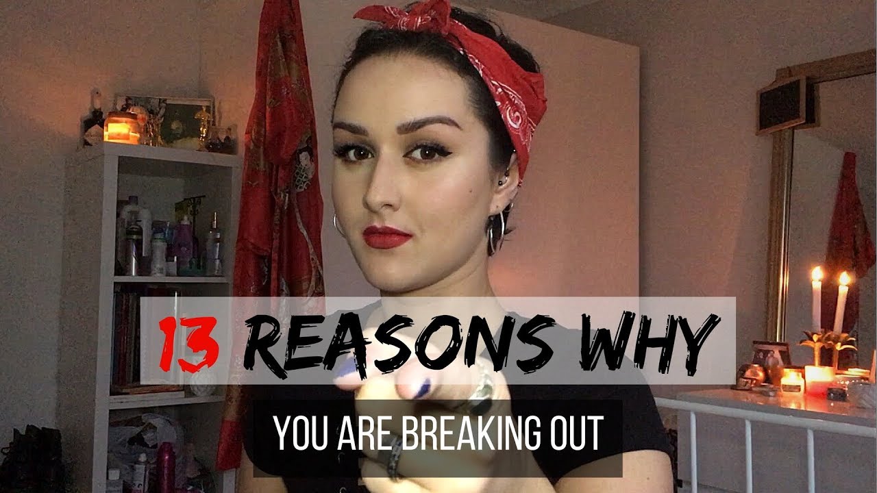 13 REASONS WHY You re Breaking Out YouTube 13-reasons-why-you-re-breaking-out-youtube