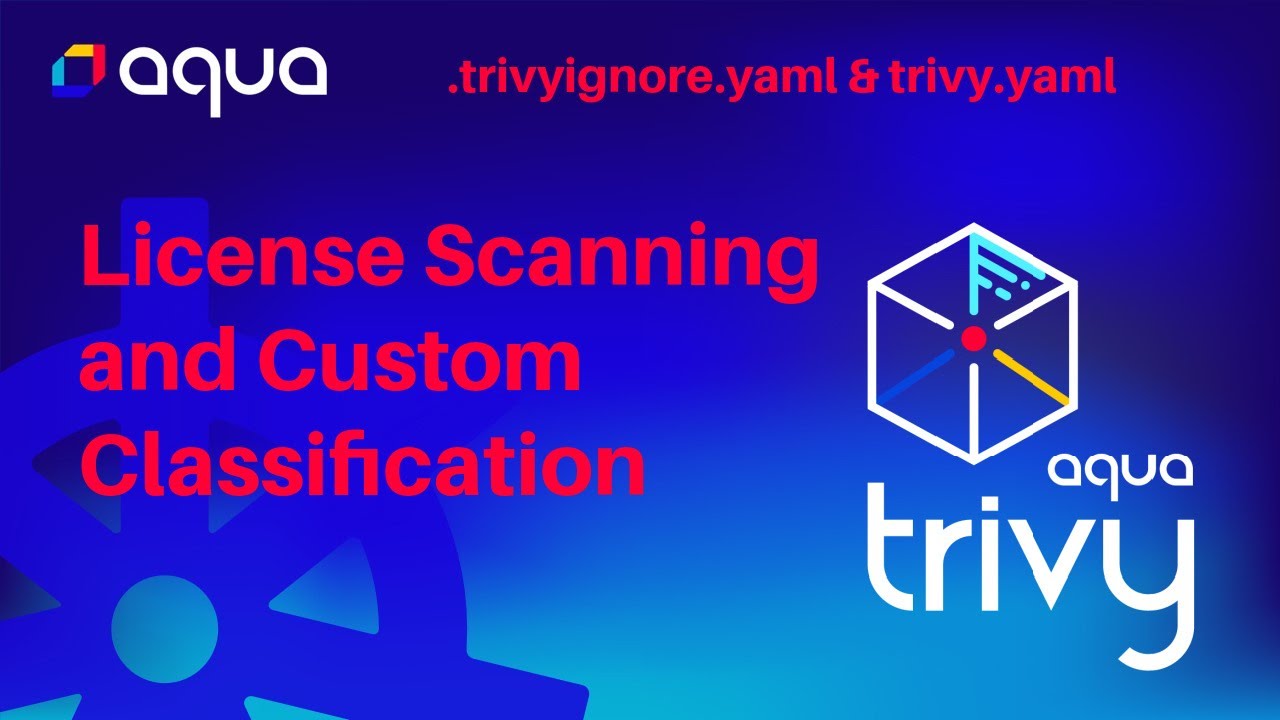 Trivy License Scanning -- Ignore and classify licenses - YouTube