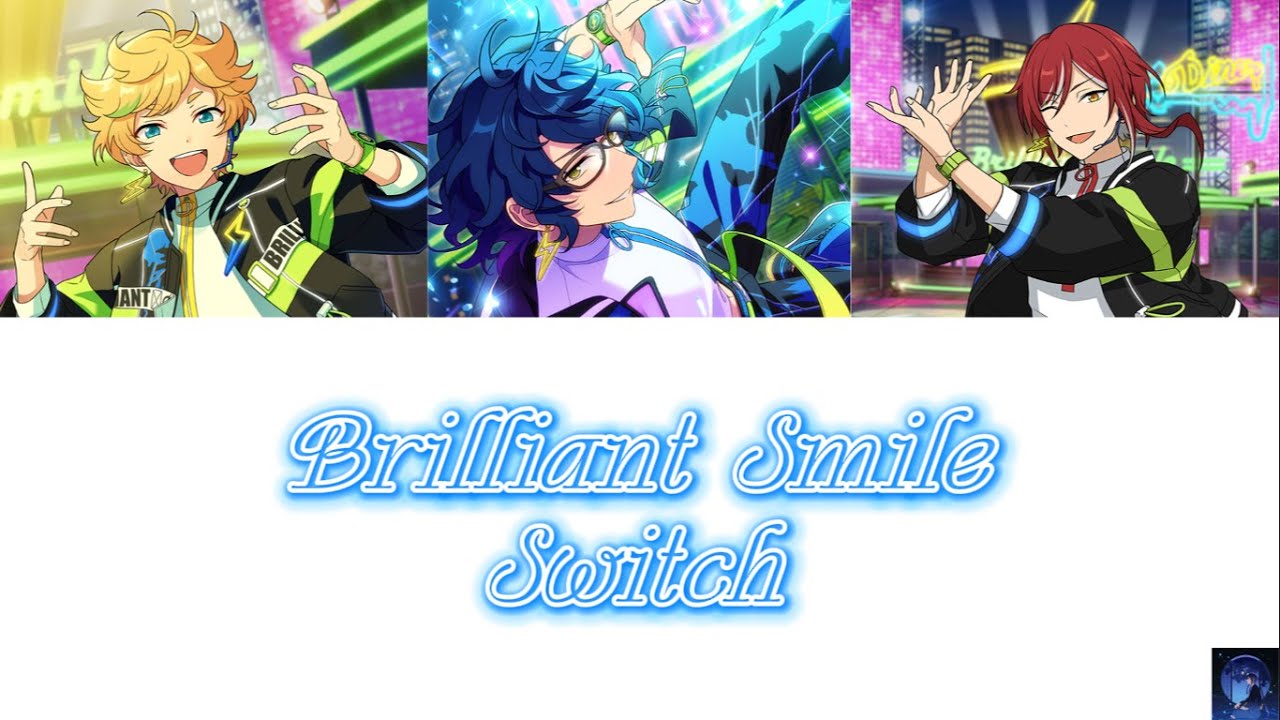 Brilliant Smile - Switch (ES!!) - YouTube