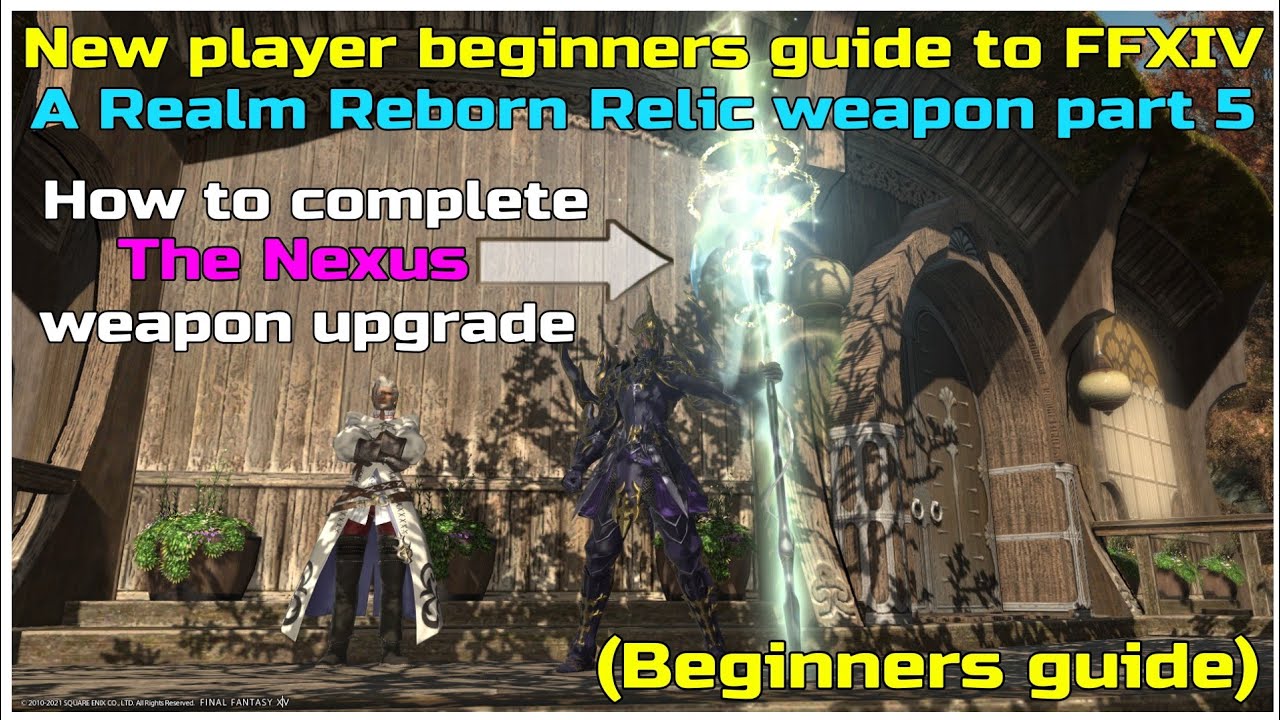 New player beginners guide to FFXIV A Realm Reborn Relic weapon part 5 ...