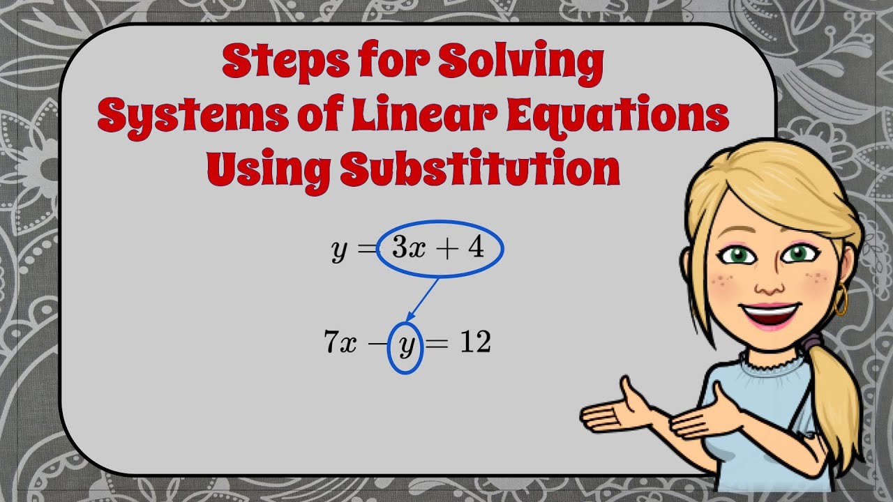 Steps for Solving a System of Linear Equations Using SUBSTITUTION | HSA ...