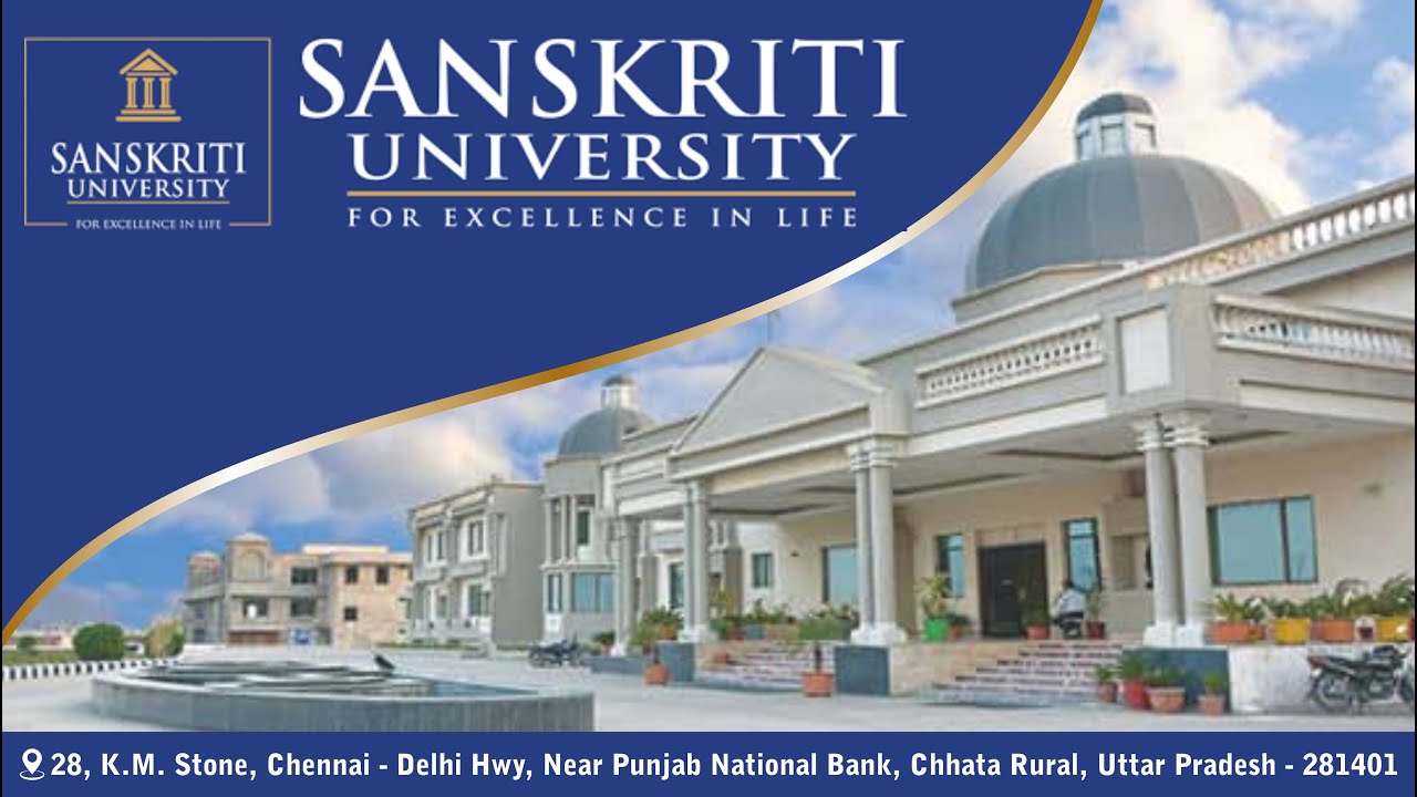 Sanskriti University || Best Private University Mathura Uttar Pradesh ...
