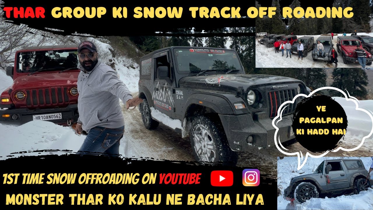 First time Deep snow fun with Snow track for THARS ||Day 3 ...