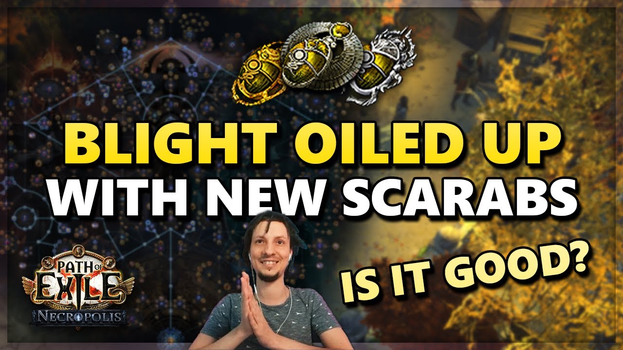 [PoE] Blight with the new scarabs - Atlas strategies - Based or cringe ...