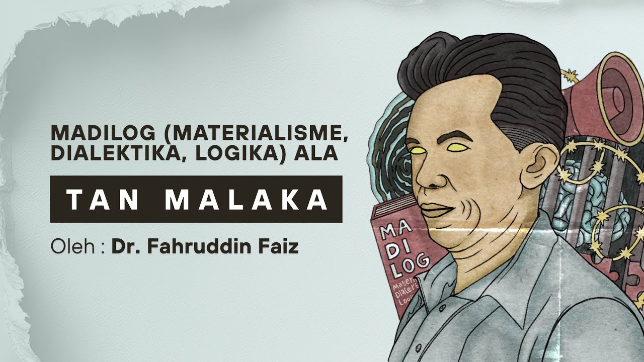 Ngaji Filsafat - Islam dalam MADILOG | Tan Malaka | Dr. Fahruddin Faiz ...