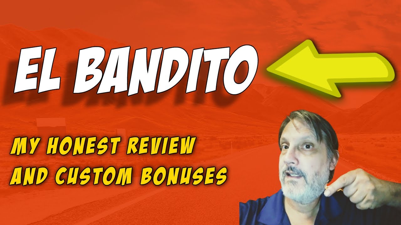 El Bandito Review 🛑 WARNING 🛑 DON'T BUY EL BANDITO WITHOUT MY 🔥 CUSTOM ...